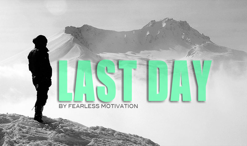 last-day-motivational-youtube-template-thumbnail - Fearless Motivation ...