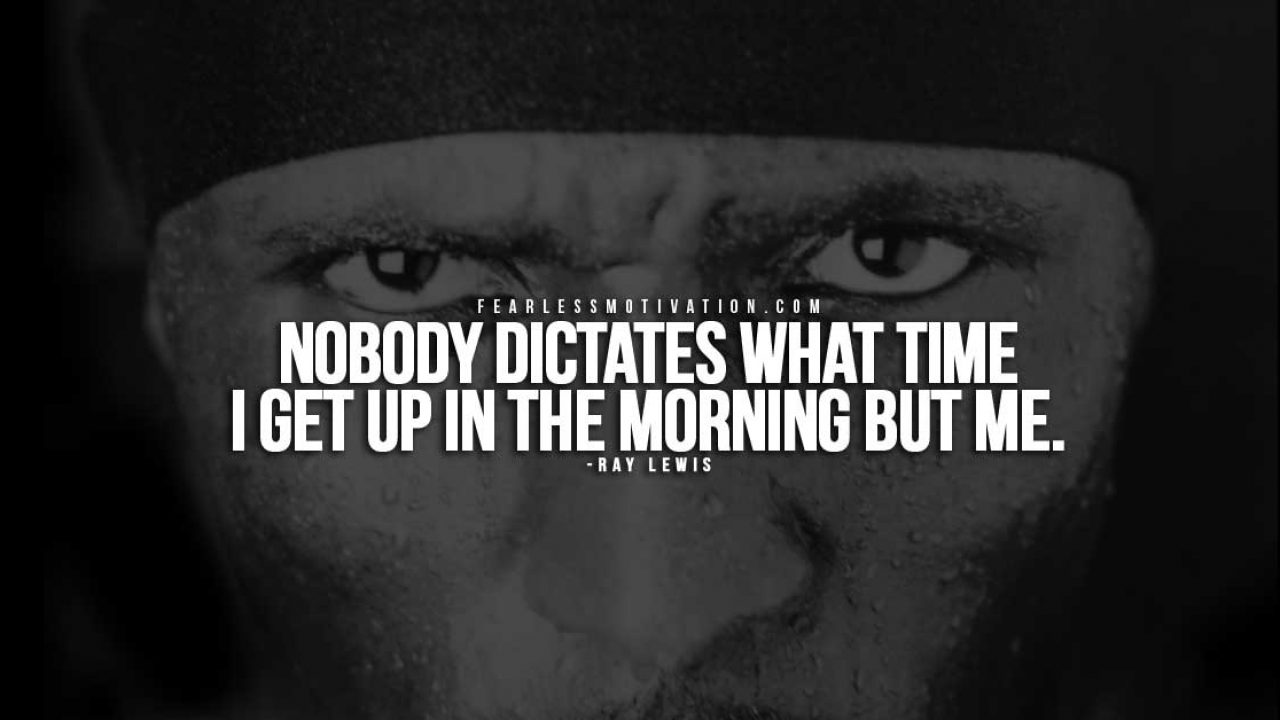 Ray Lewis Quotes On Hard Work