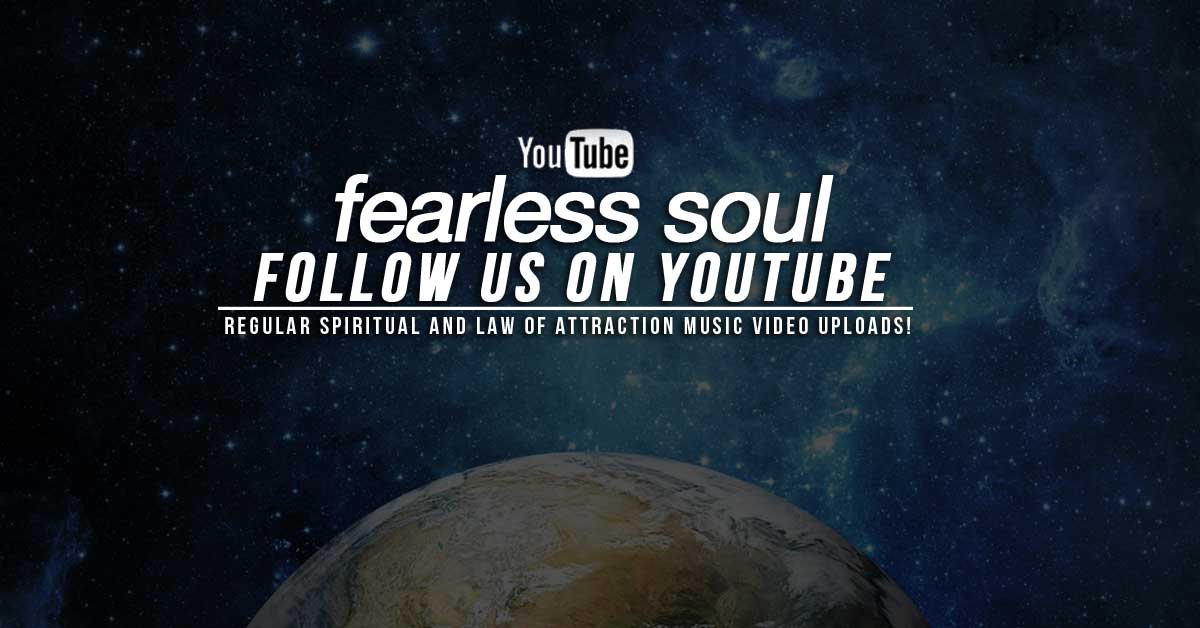 Fearless Soul - Law Of Attraction, Inspiration & Spirituality