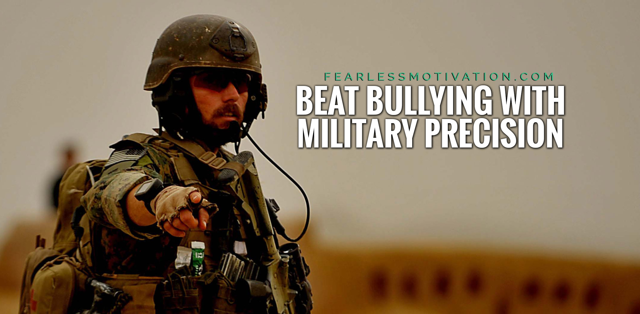 How To Combat Bullying When Your Life Depends On It