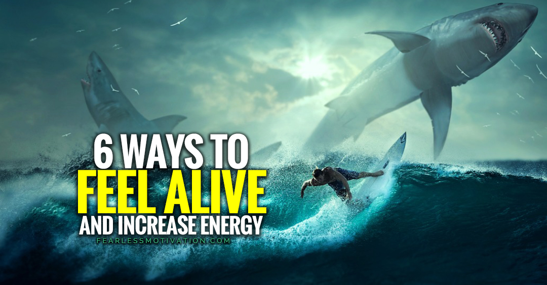 How to Increase Energy: 6 Ways to Really Feel Alive