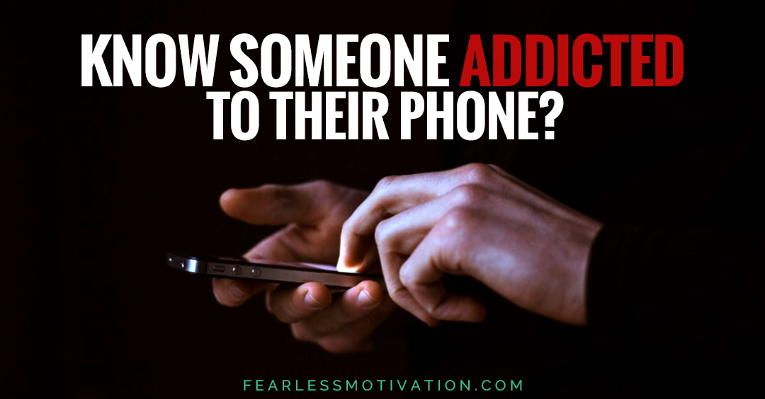 Addicted to Your Phone? 4 Ways It’s Ruining Your Life