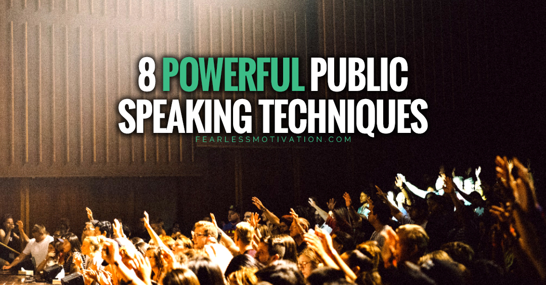 8 Public Speaking Techniques That Will Change Everything