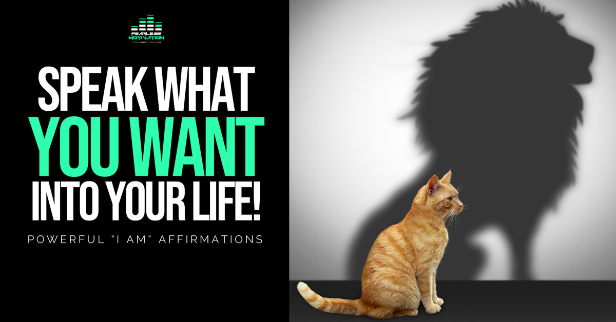These I AM Affirmations Will Give You Insane Power & Determination To ...