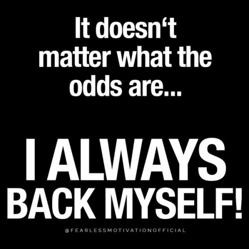 I Always Back Myself Powerful Motivational Speech